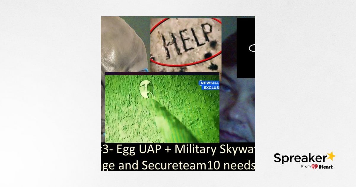 UFO Chat with Paul -3; Egg UAP revisit + words from Space + Skywatchers UAPs +UFO news and Topics