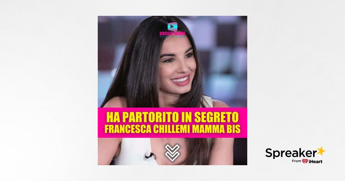 Francesca Chillemi mamma bis in segreto: è nata Amelia Smeralda!