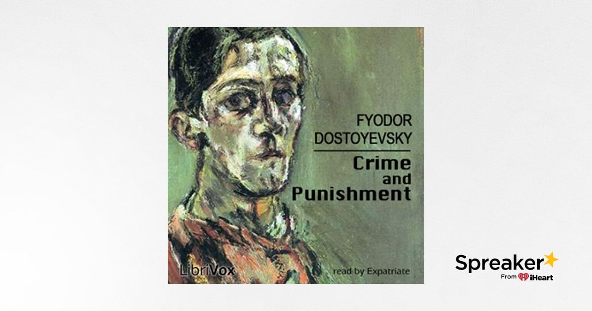 Crime and Punishment (version 2) by Fyodor Dostoyevsky