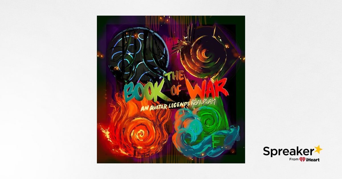 The Book of War - An Avatar Legends Realplay