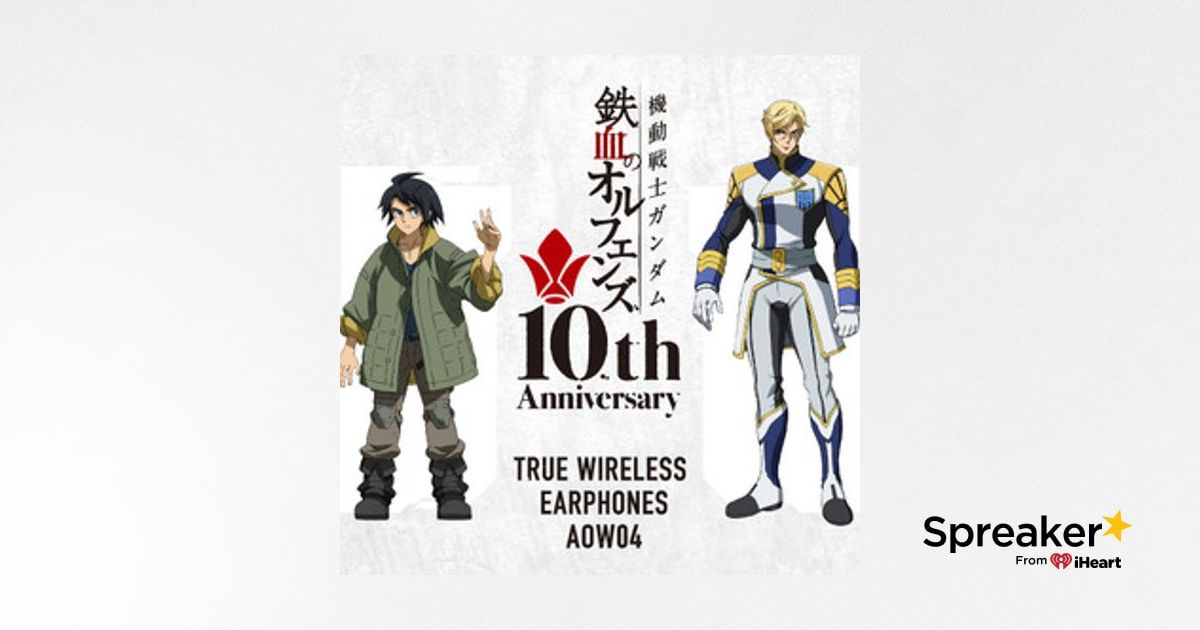「ガンダム 鉄血のオルフェンズ」三日月、オルガ、マクギリス、ガエリオの新規ボイス搭載！完全ワイヤレスイヤホン登場 | アニメ！アニメ！