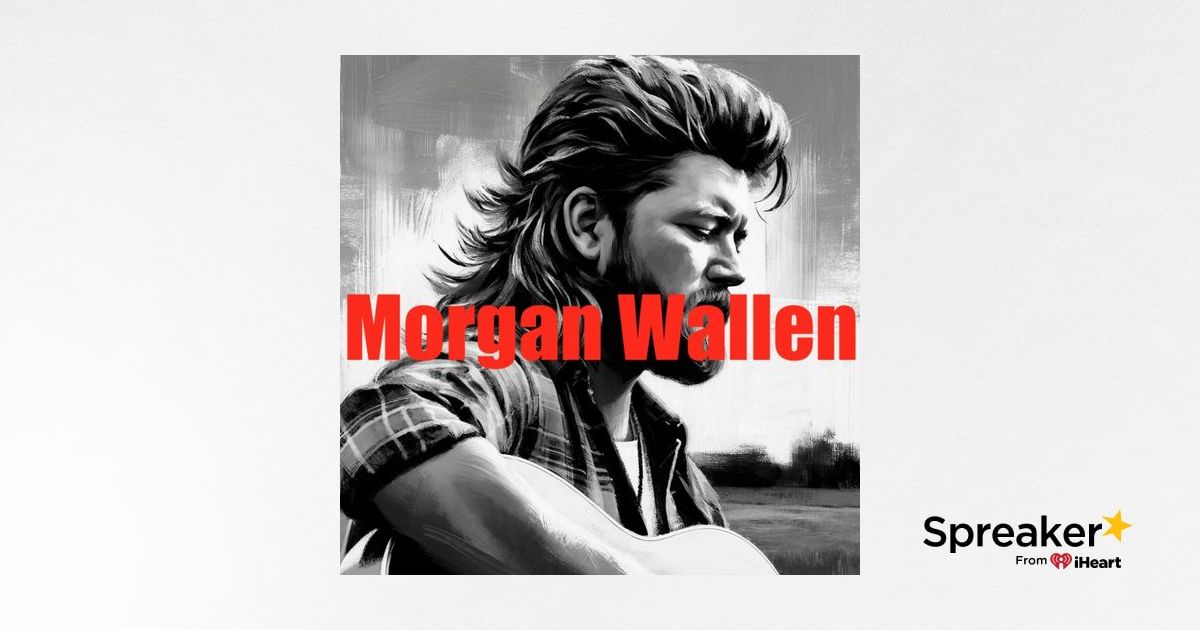 Morgan Wallen - Audio Biography