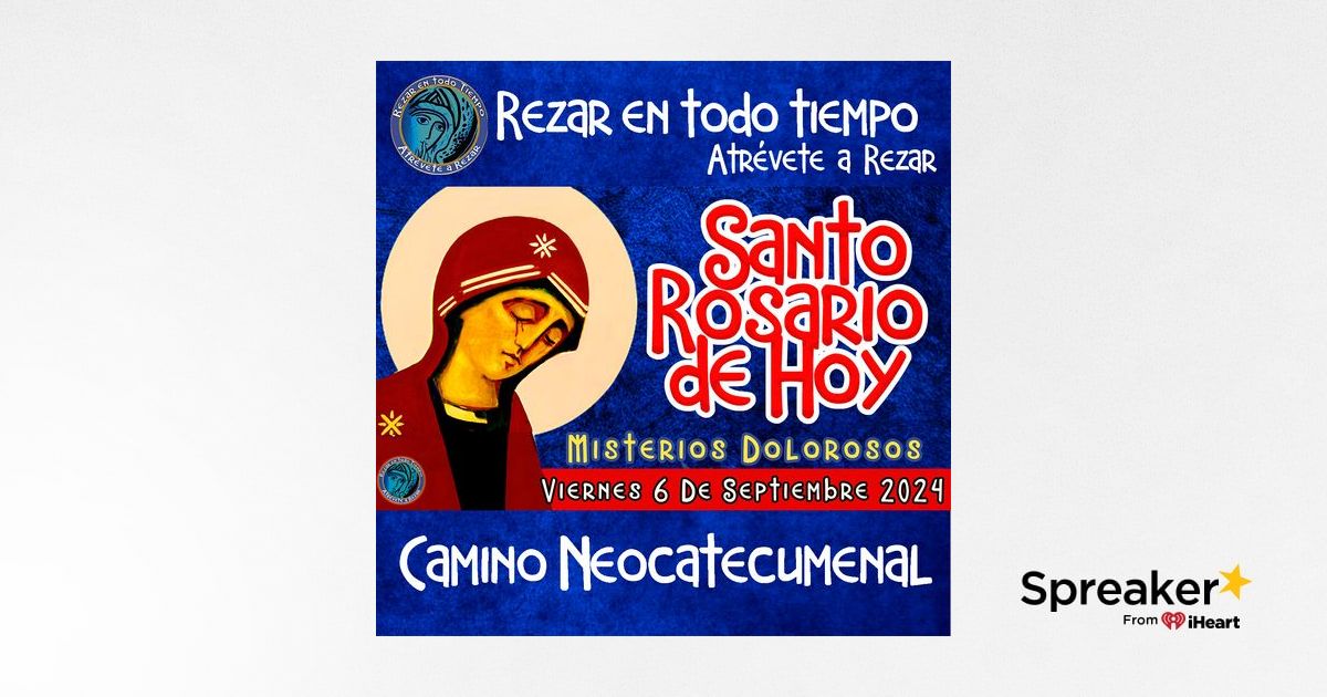 Santo Rosario De Hoy Viernes 6 De Septiembre 2024🌹misterios Dolorosos
