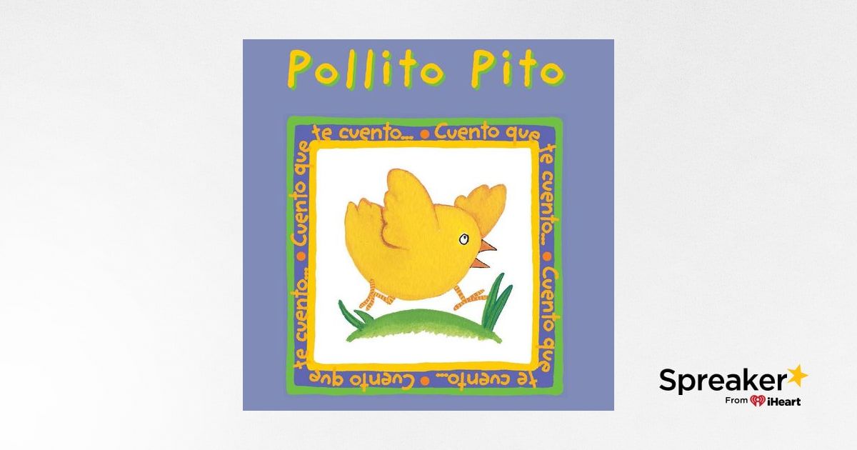 Narración del cuento del pollito Pito por alumnos de 3 años.