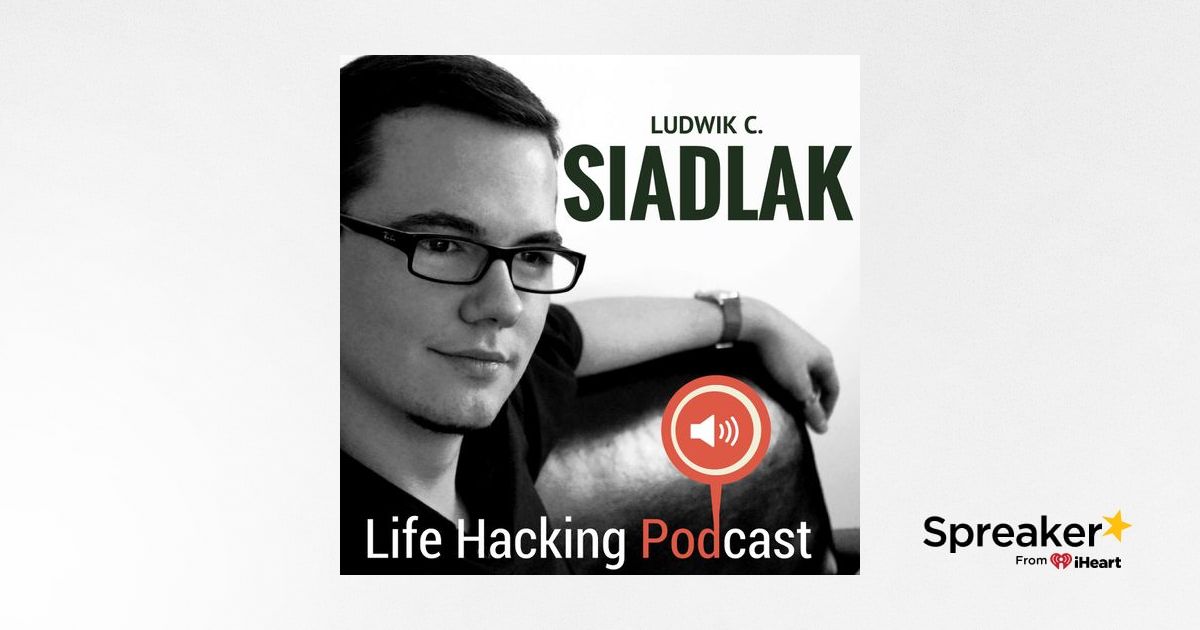 Life Hacking Podcast