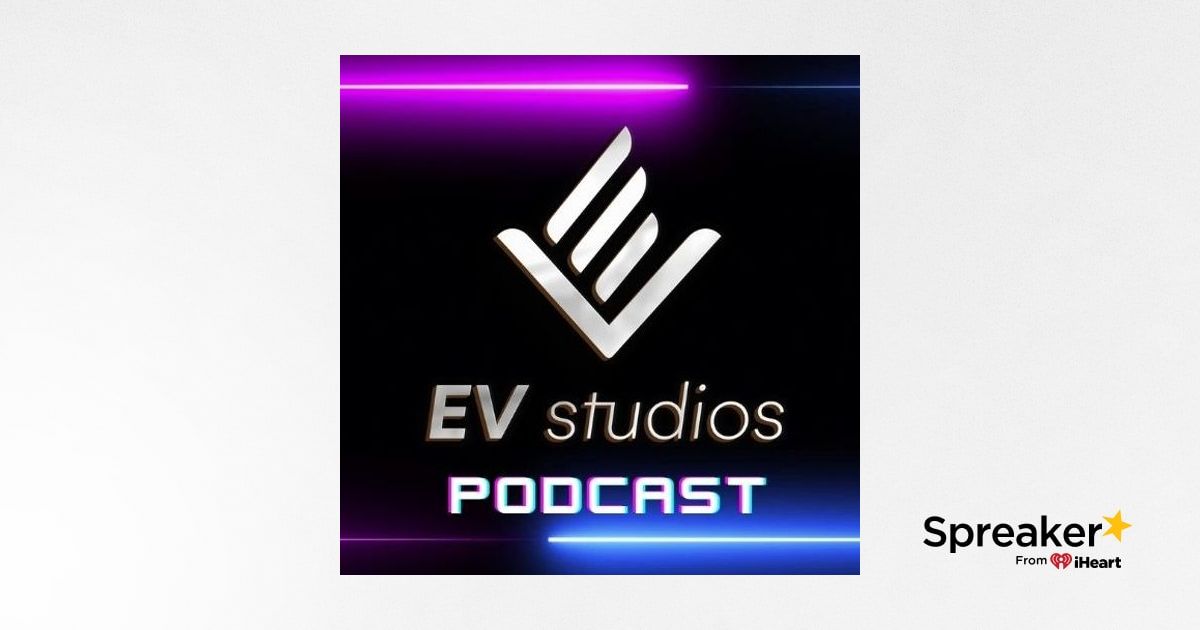 EV Studios Podcast