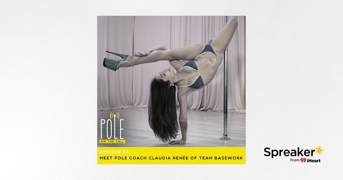 Meet Pole Coach Claudia Renee of Team Basework