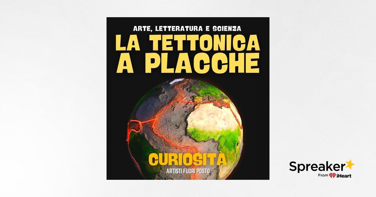 Geografia - la Tettonica a placche - Curiosità