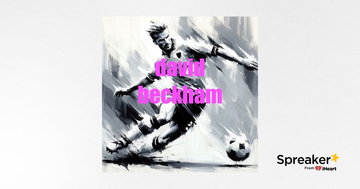 Sir David Beckham: Knighthood, Family Pride, and the 2026 World Cup ...