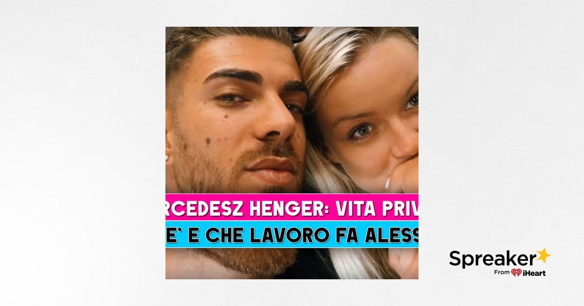 Mercedesz Henger, Vita Privata: Chi E' E Che Lavoro Fa Alessio Salata!