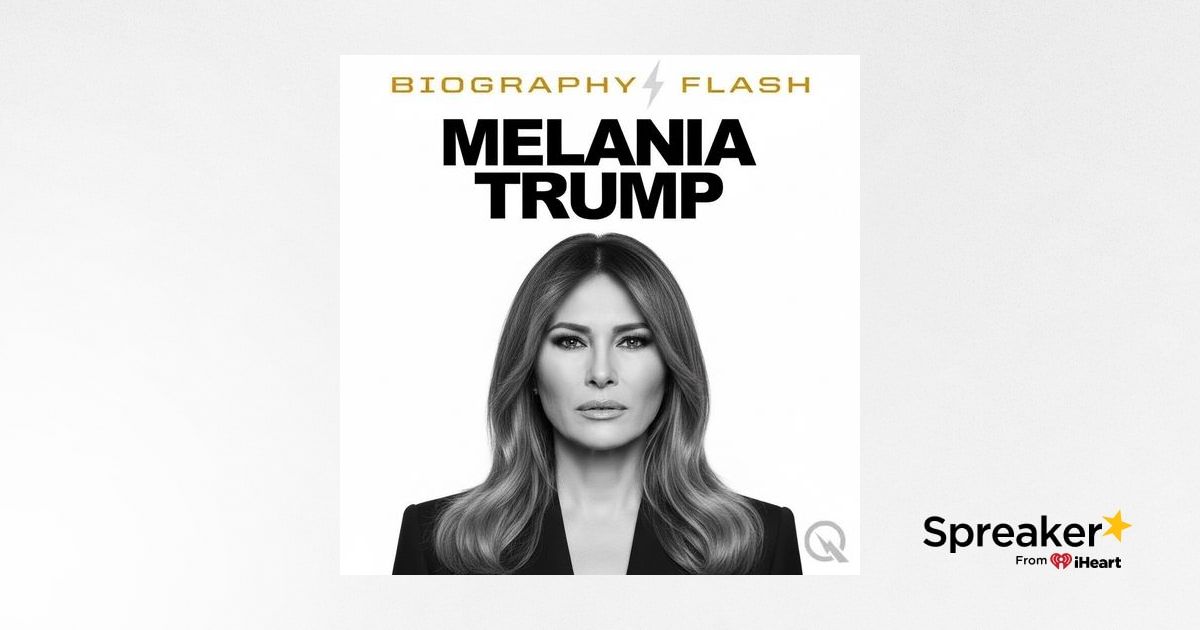 Melania Trump - Biography Flash