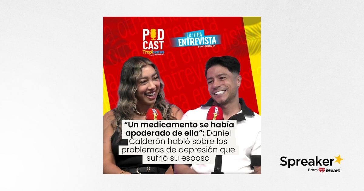 “Un medicamento se había apoderado de ella” Daniel Calderón habló sobre ...