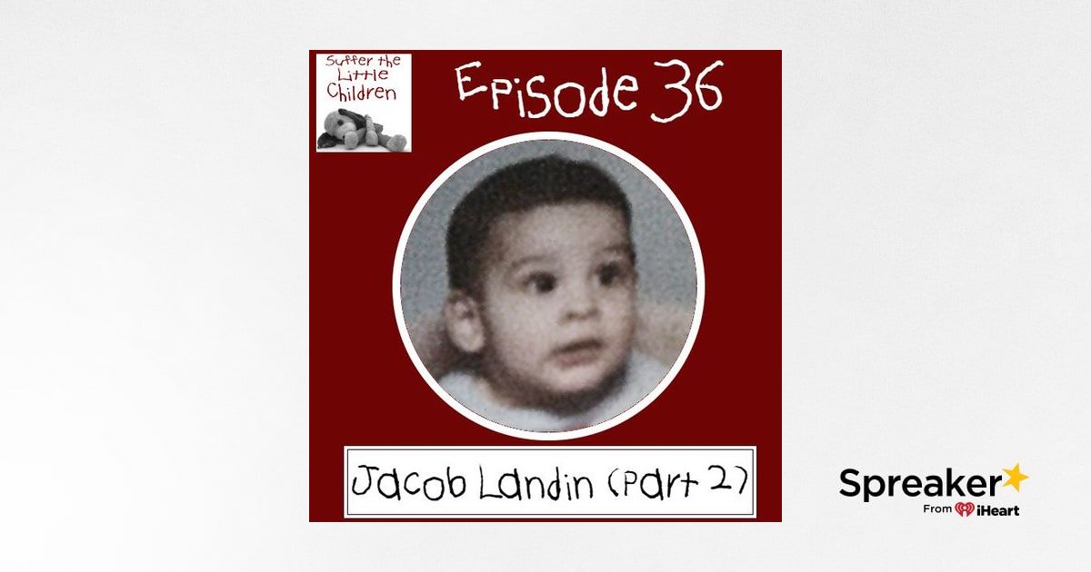 (Re-Release) Episode 36: Jacob Landin (Part 2)