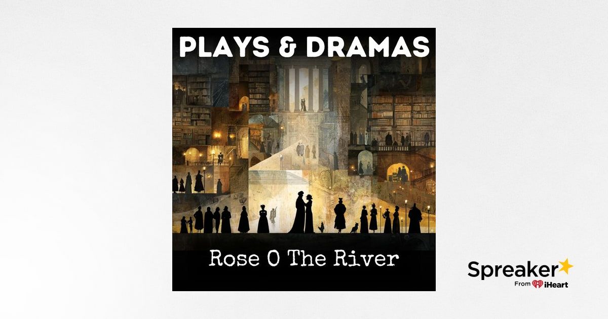 Rose O The River