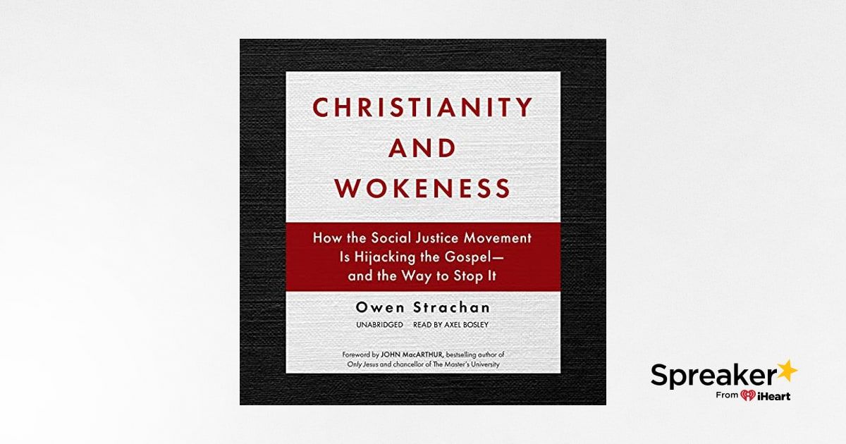 #305 - How Wokeness is Entering the Culture (Ch 1)