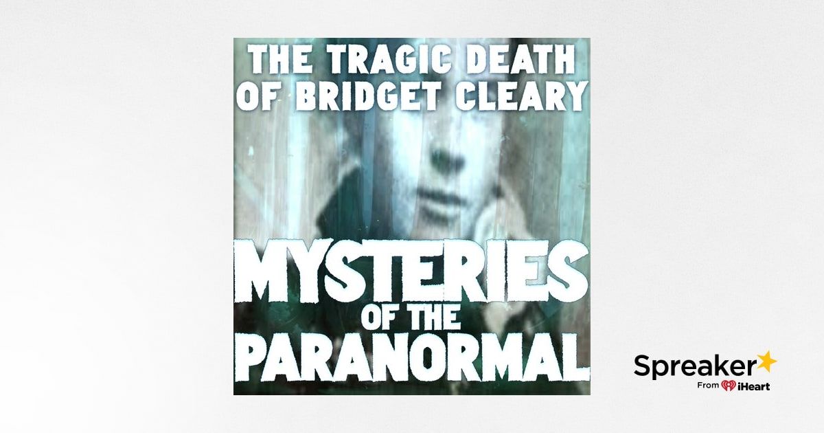 The Enigmatic Demise: Unraveling the Tragic Death of Bridget Cleary