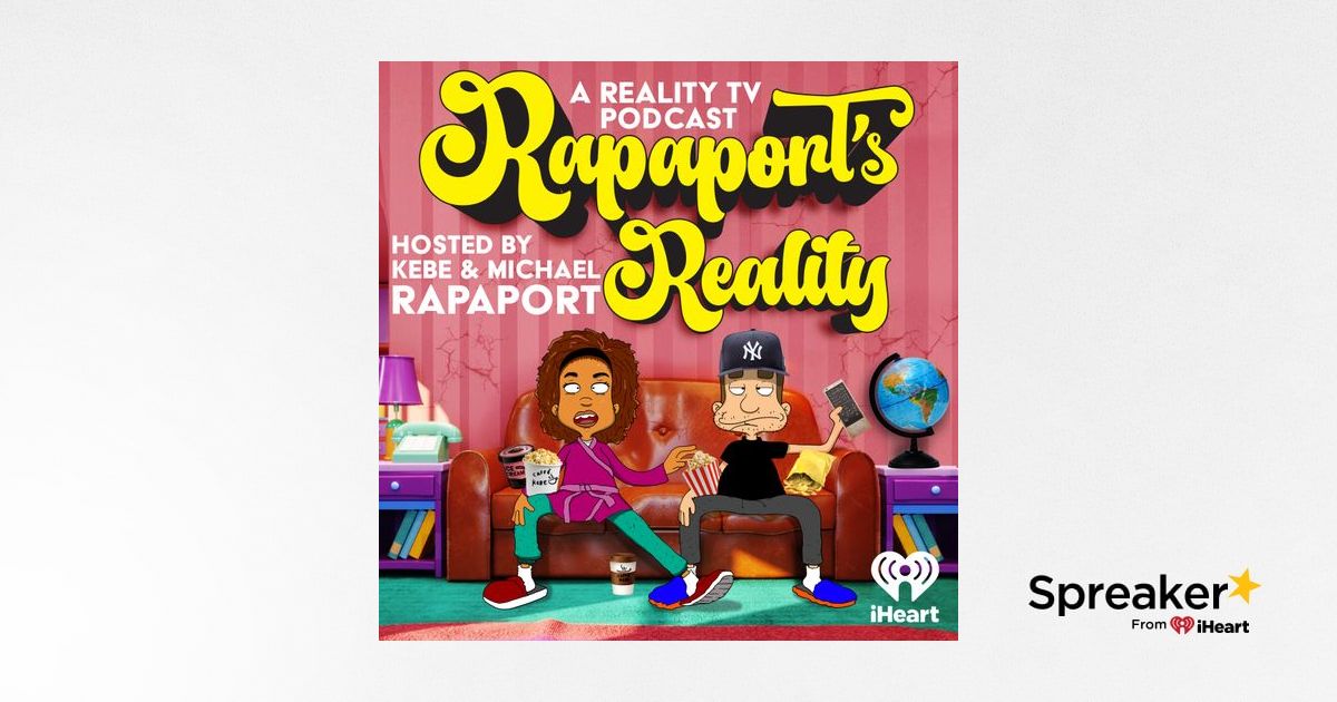 RAPAPORT'S REALITY EP 26 - A NEW TOP 20 REAL HOUSEWIFE OF ALL TIME ...