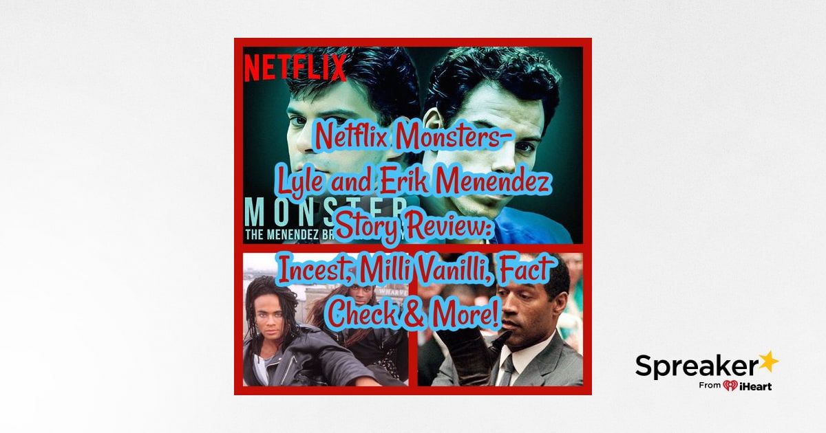 Netflix Monsters- Lyle and Erik Menendez Story Review: Incest, Milli ...