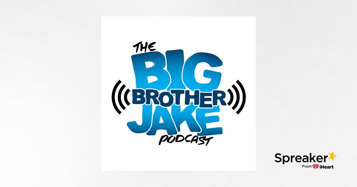The Big Brother Jake Podcast