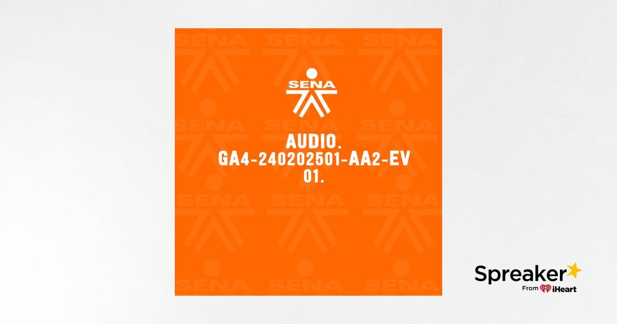 Audio. GA4-240202501-AA2-EV01.
