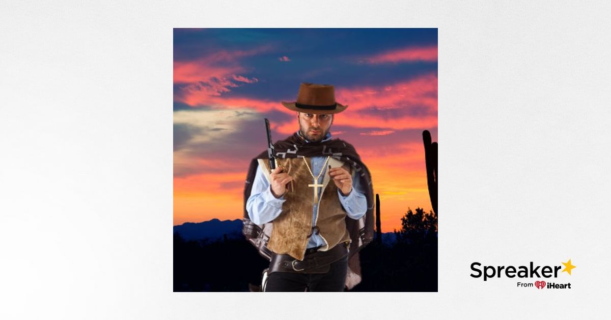 Americanuck Radio - Gospel Gunslinger Series - Rev. Jeff Arnold