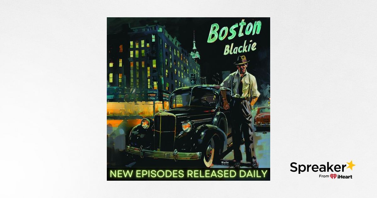 Boston Blackie - The Sam Bellows Case