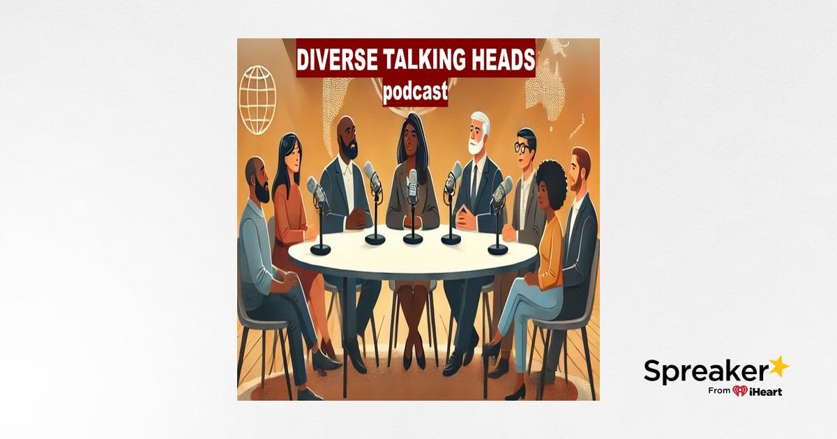 Diverse Talking Heads podcast - S3E3 - Who has the “Right” to Use the N ...