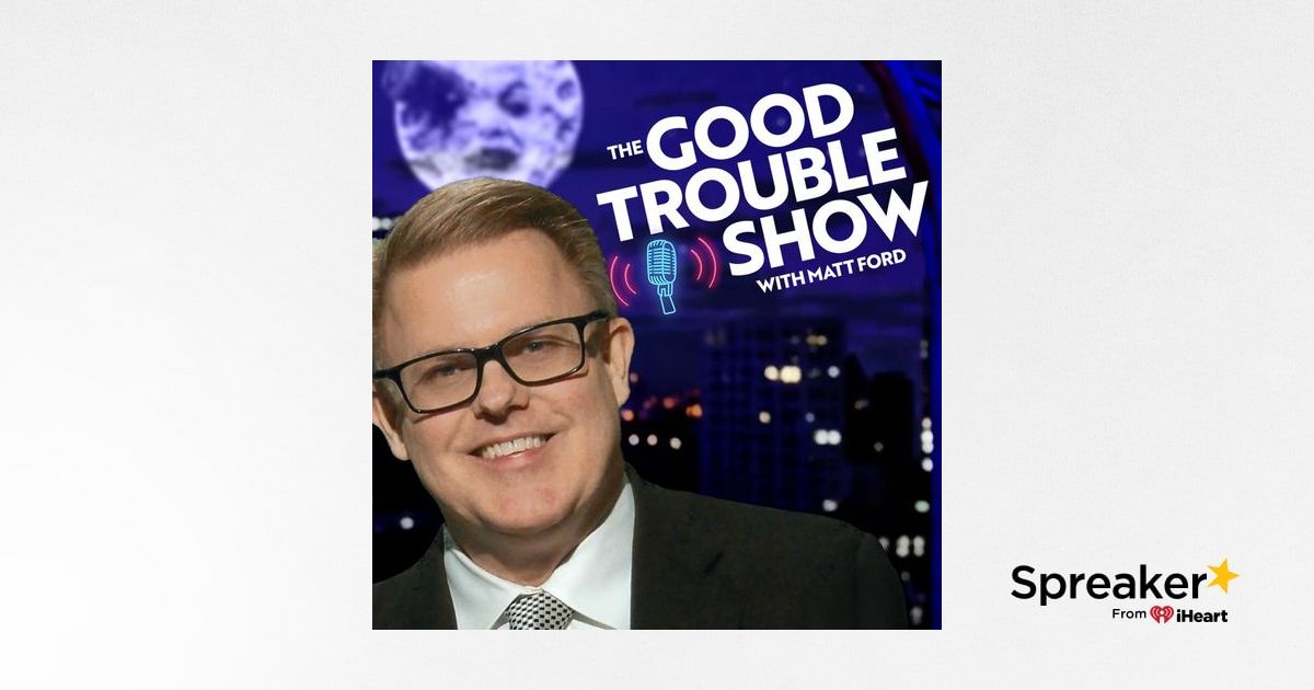 The Good Trouble Show: The UFO Case They Buried with Dr. Jacques Vallée