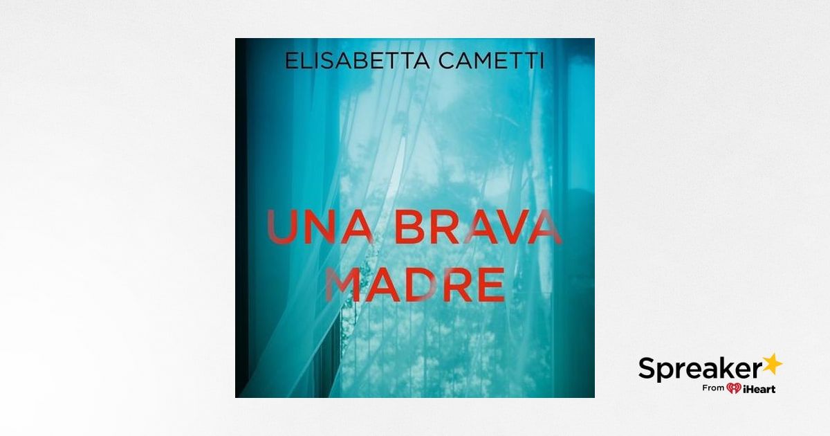 Elisabetta Cametti "Una brava madre"