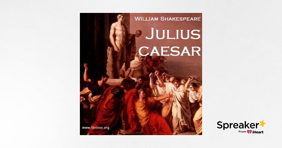 William Shakespeare - Julius Caesar