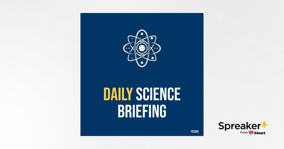 Daily Science Briefing
