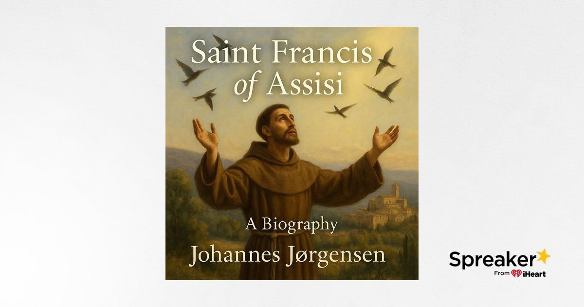 Saint Francis of Assisi – The Saint Who Embraced Poverty and ...