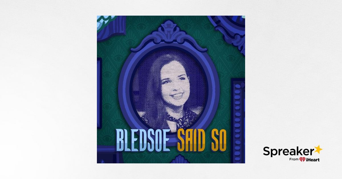 38: The Bledsoe Family - Emily Bledsoe Holloway