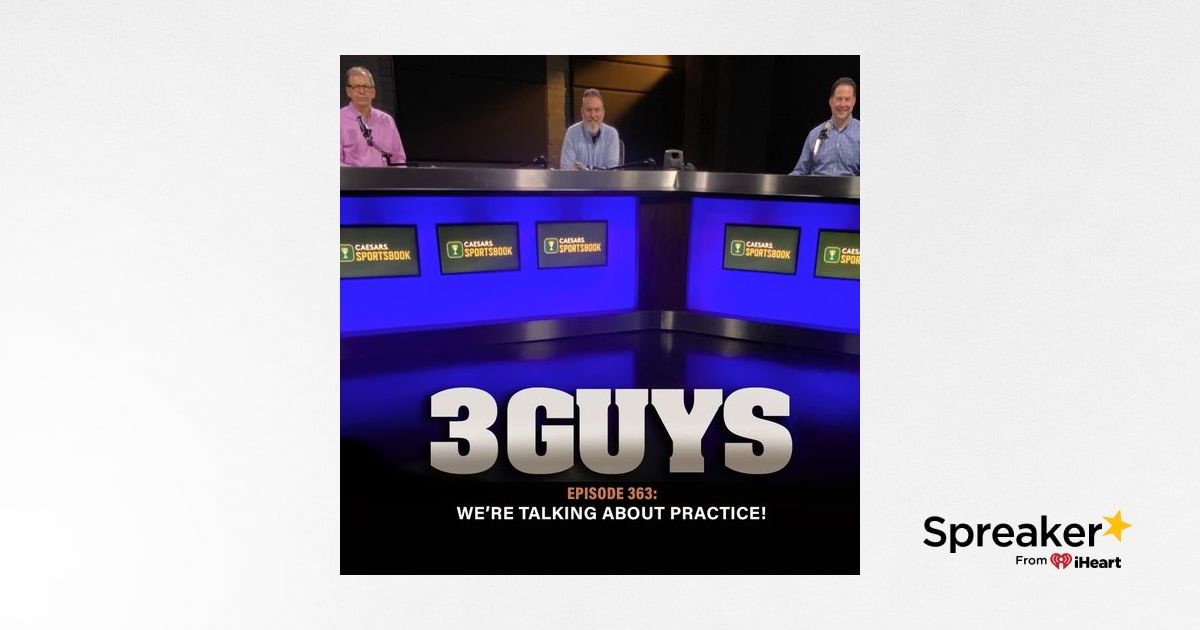 WVU Football - We're Talking About Practice! (Episode 363)