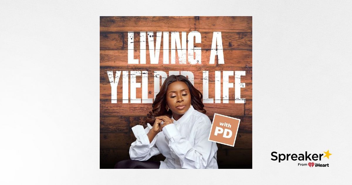 Living A Yielded Life 2