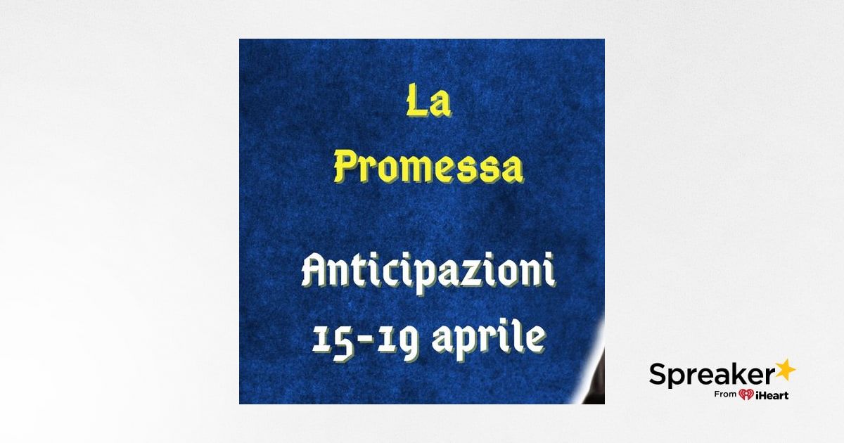 La Promessa, anticipazioni dal 15 al 19 aprile 2024: Elisa bacia Alonso, Curro e Martina innamorati