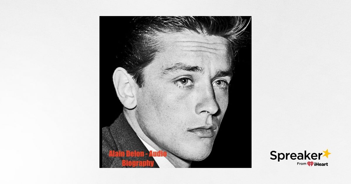 Alain Delon - Audio Biography