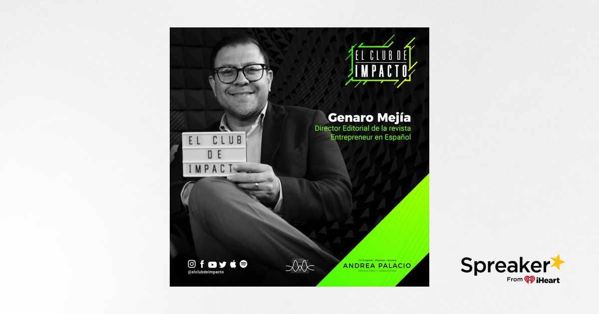 23. Conviértete en el héroe de tu historia | Genaro Mejía