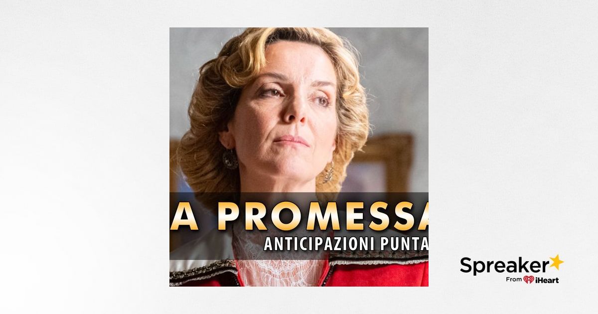 La Promessa, Anticipazioni Puntate dal 6 al 10 Novembre 2023: Cruz Finisce In Sanatorio!