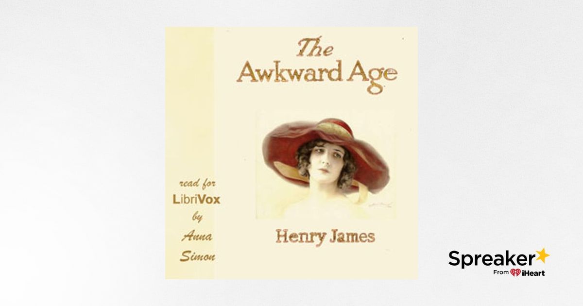 The Awkward Age by Henry James