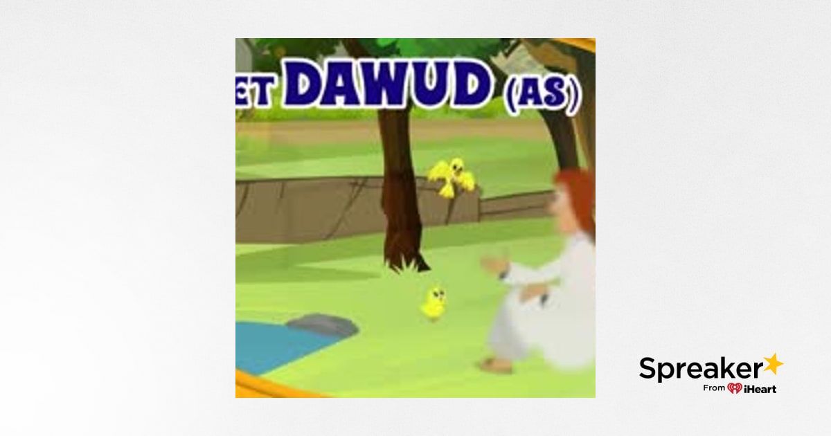 Prophet Stories In Urdu Prophet Dawud (AS) Story Part 1