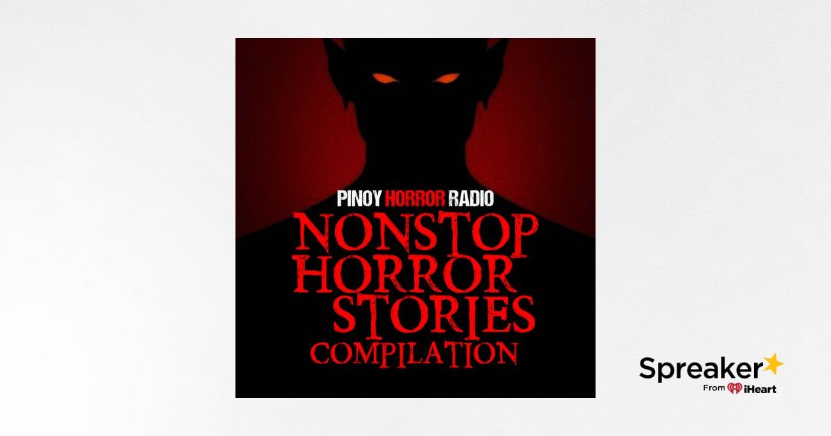 🔴 Nonstop Tagalog Horror Stories 255 | Pinoy Horror Radio