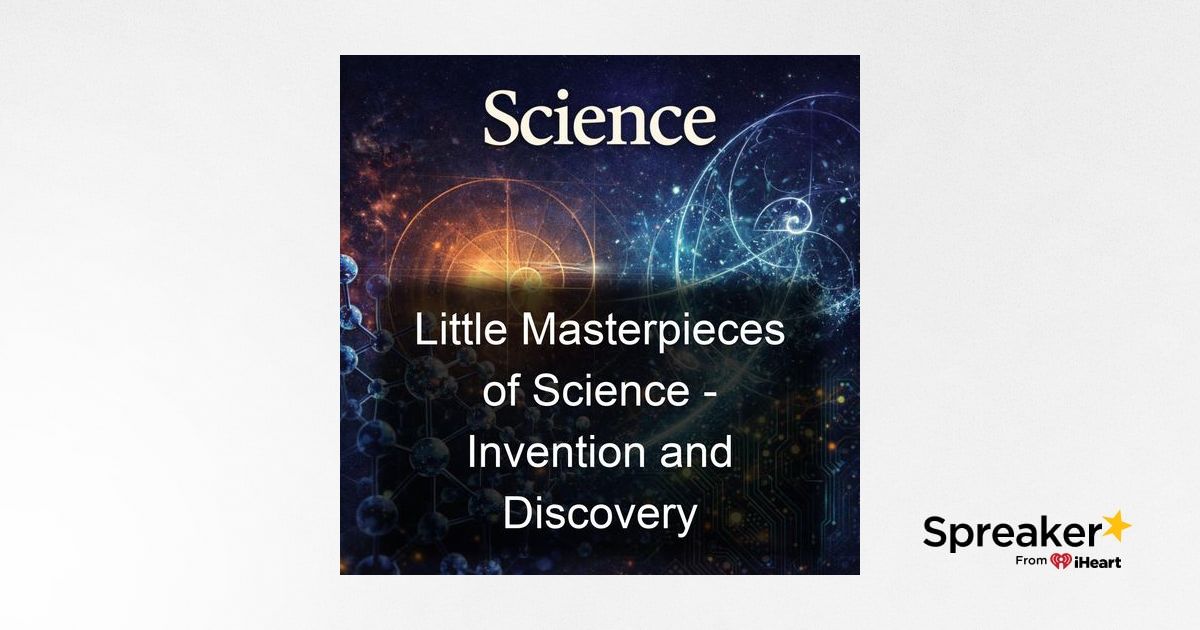 Little Masterpieces of Science - Invention and Discovery