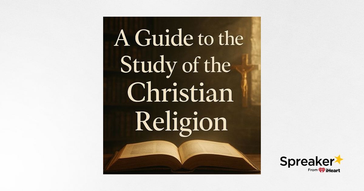 A Guide to the Study of the Christian Religion | Christian Theology ...