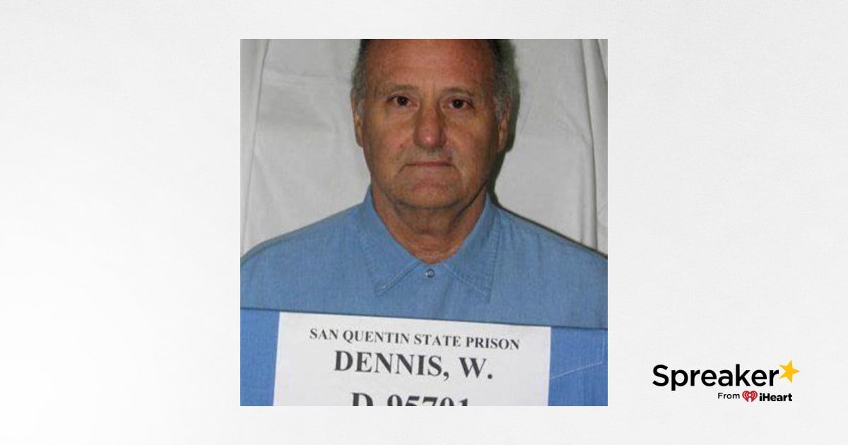 Interview with California death row inmate William Dennis