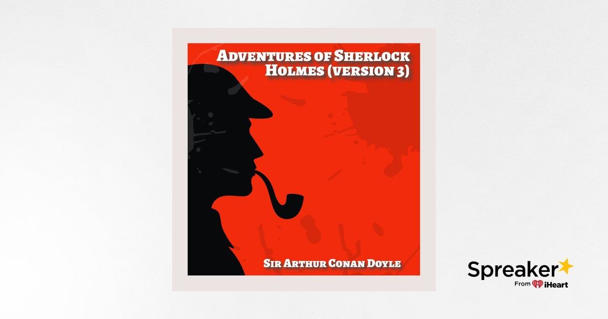 Adventures of Sherlock Holmes: The Master Detective Audiobook