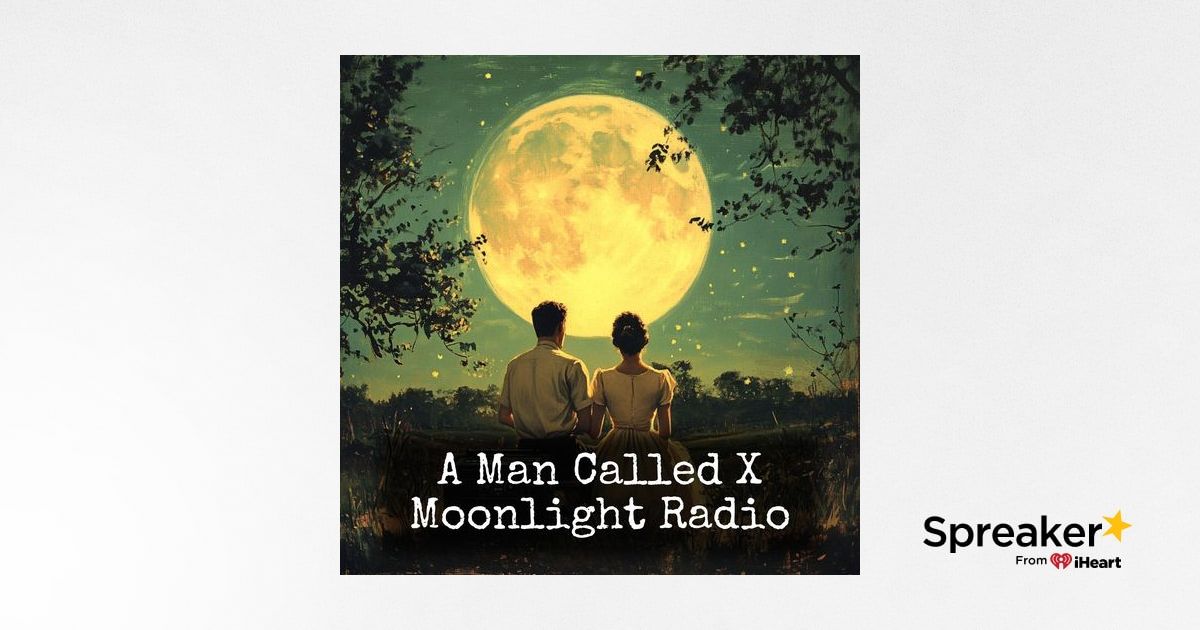 A Man Called X - Moonlight Radio