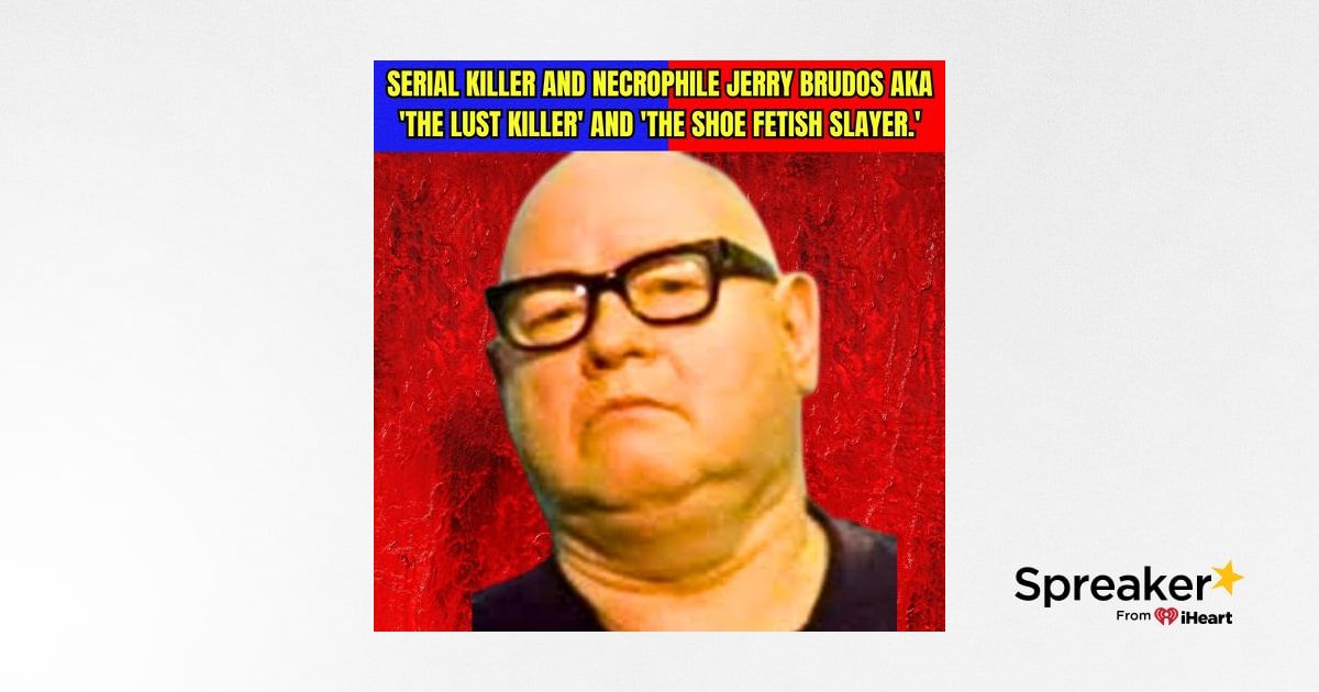 Serial Killer and Necrophile Jerry Brudos AKA 'The Lust Killer' and 'The Shoe Fetish Slayer ...