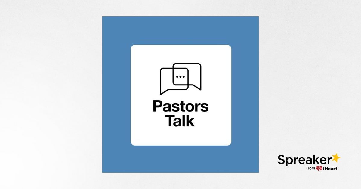 Pastors Talk - A podcast by 9Marks