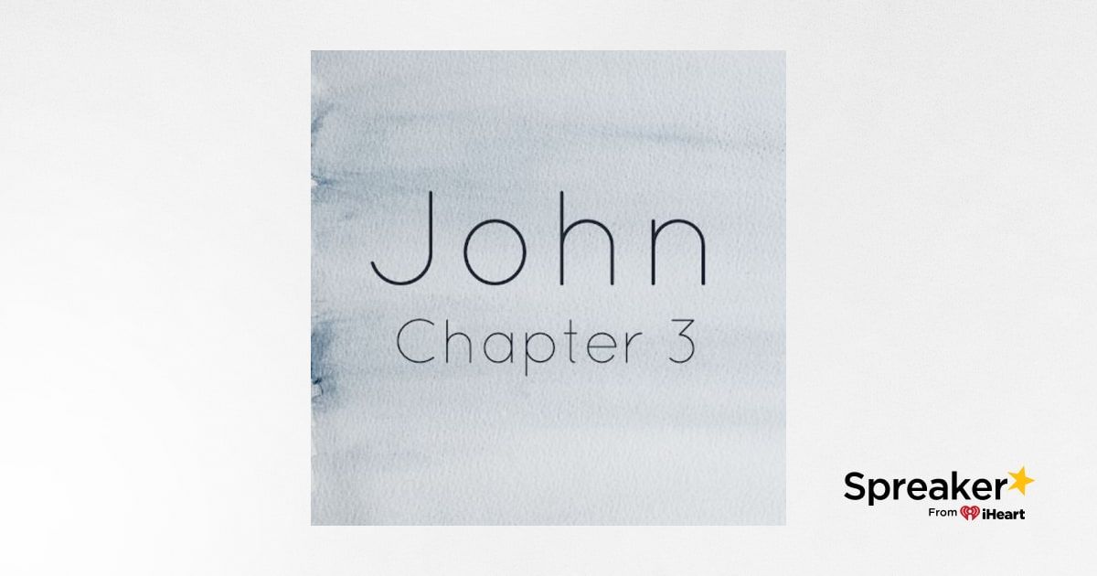 John chapter 3 / Feb 21st 2024 / lap 1